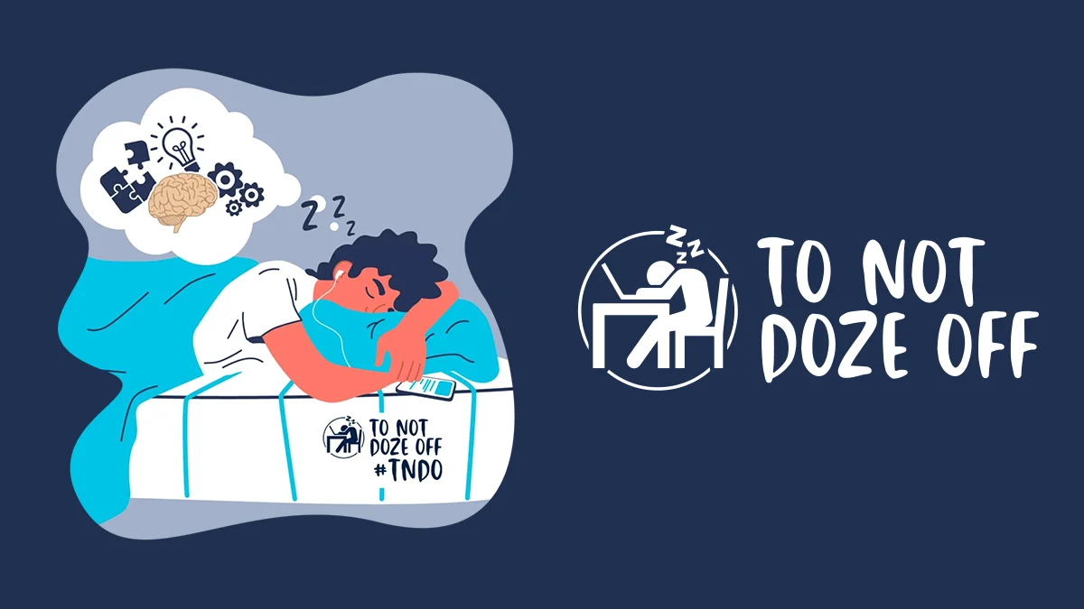 To Not Doze Off - Challenge #TNDO